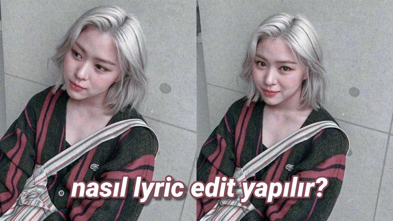 nasıl lyric edit yapılır? - YouTube