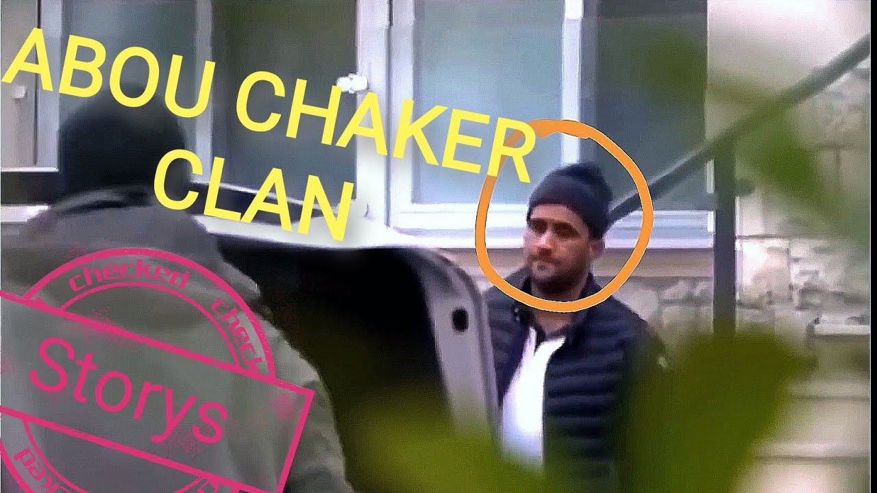 (NEU) Abou CHAKER CLAN (VIDEOS) - YouTube