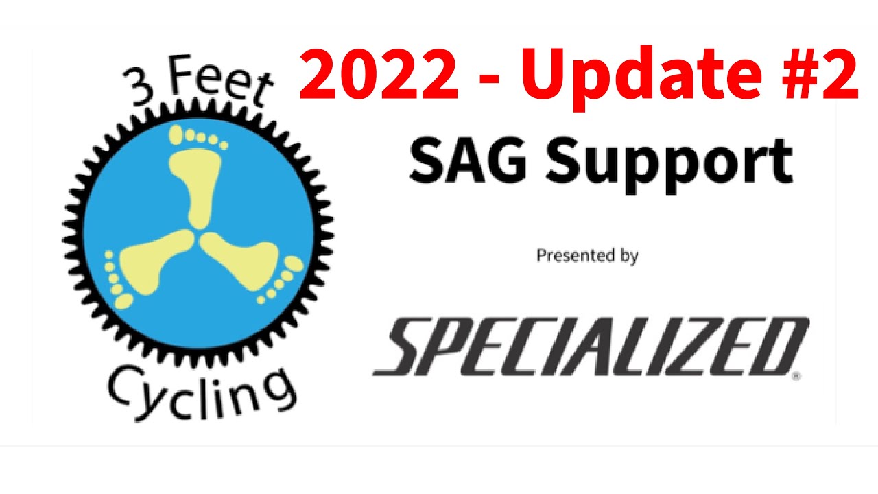 3 Feet Cycling Unbound SAG Support - 2022 update #2 - YouTube