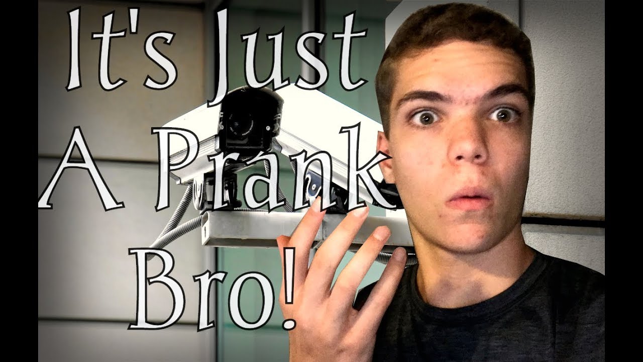 It's Just A Prank Bro! - YouTube