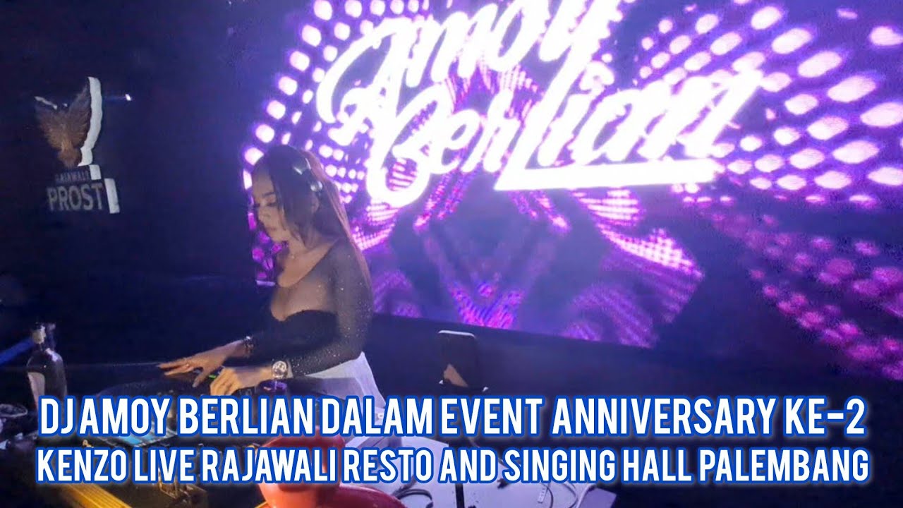 DJ Amoy Berlian Dalam Event Anniversary Ke-2 Kenzo Live Rajawali Resto ...