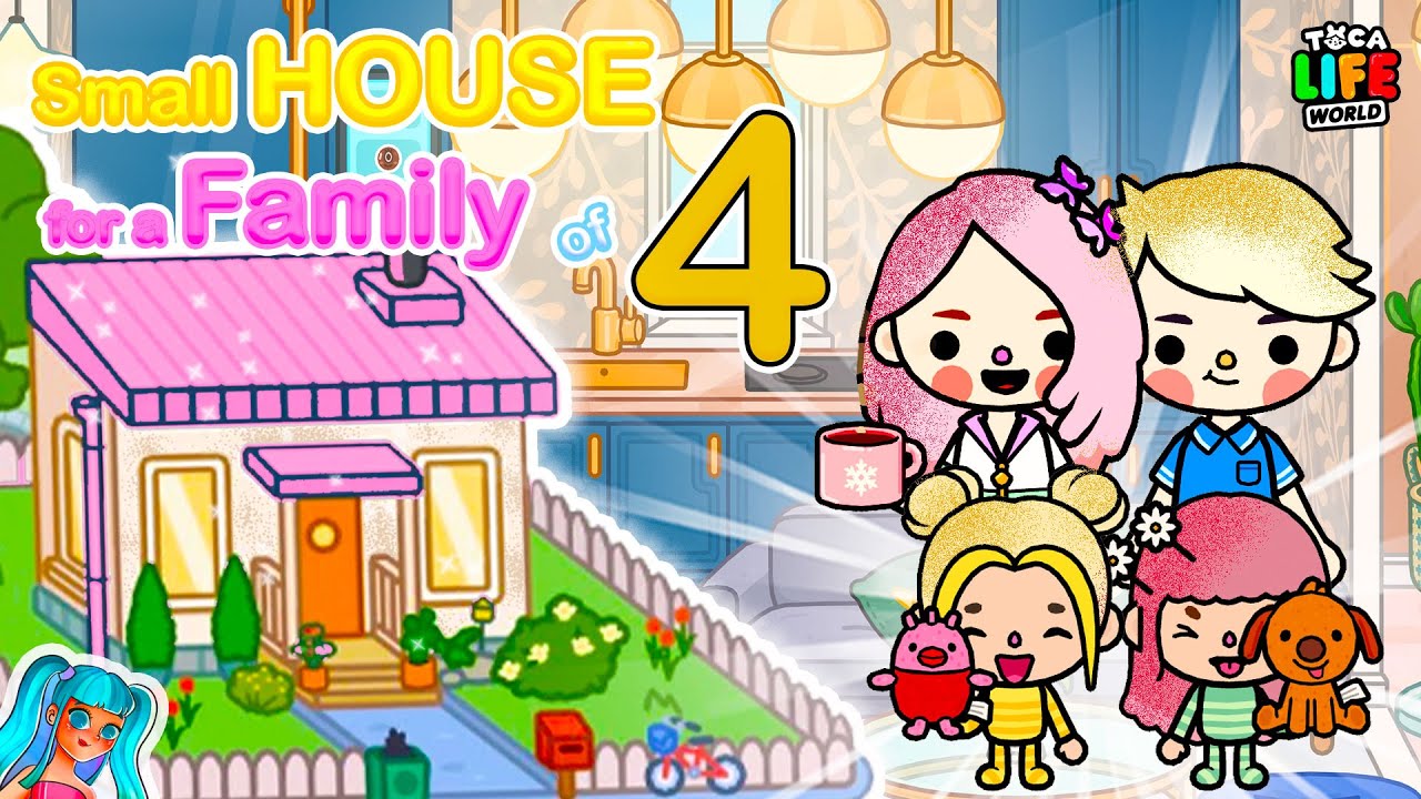 Small House For a Family of 4 👨‍👩‍👧 Toca Home Toca boca toca Life World ...