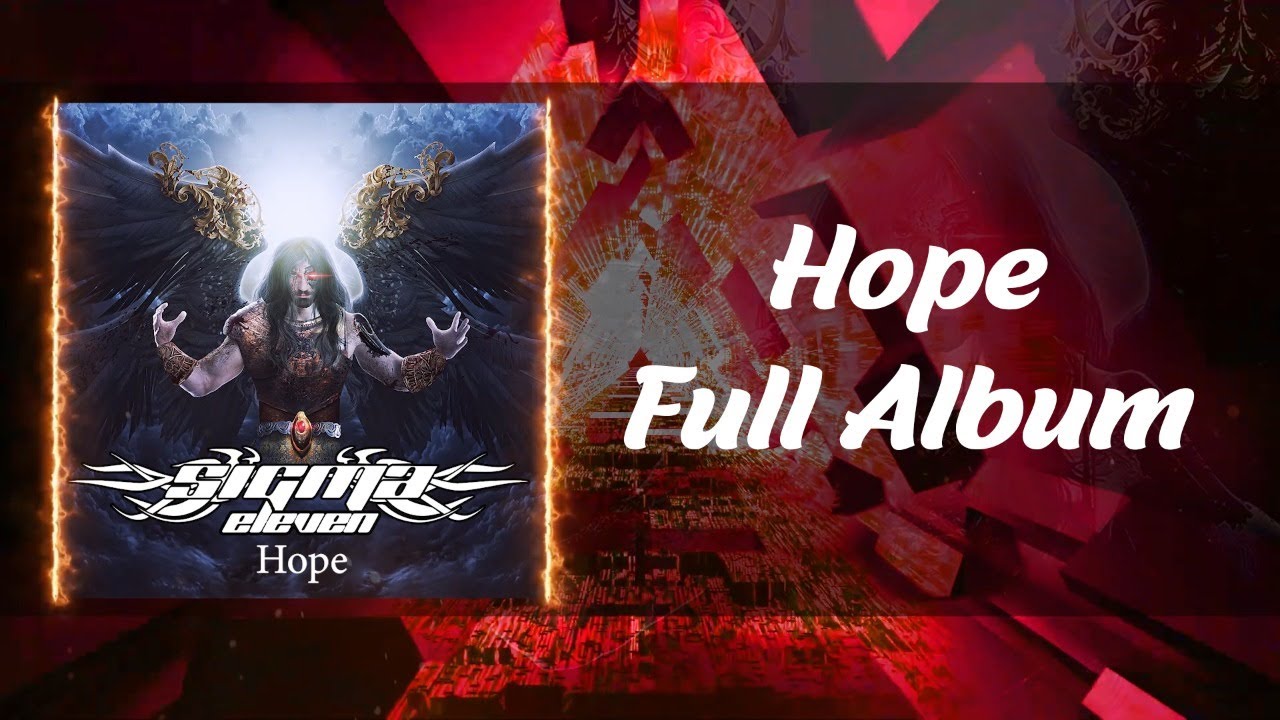 Sigma Eleven Hope Full Album - YouTube