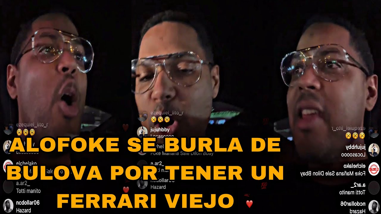 ALOFOKE SE BURLA DE BULOVA POR QUE TIENE UN FERRARI VIEJO - YouTube
