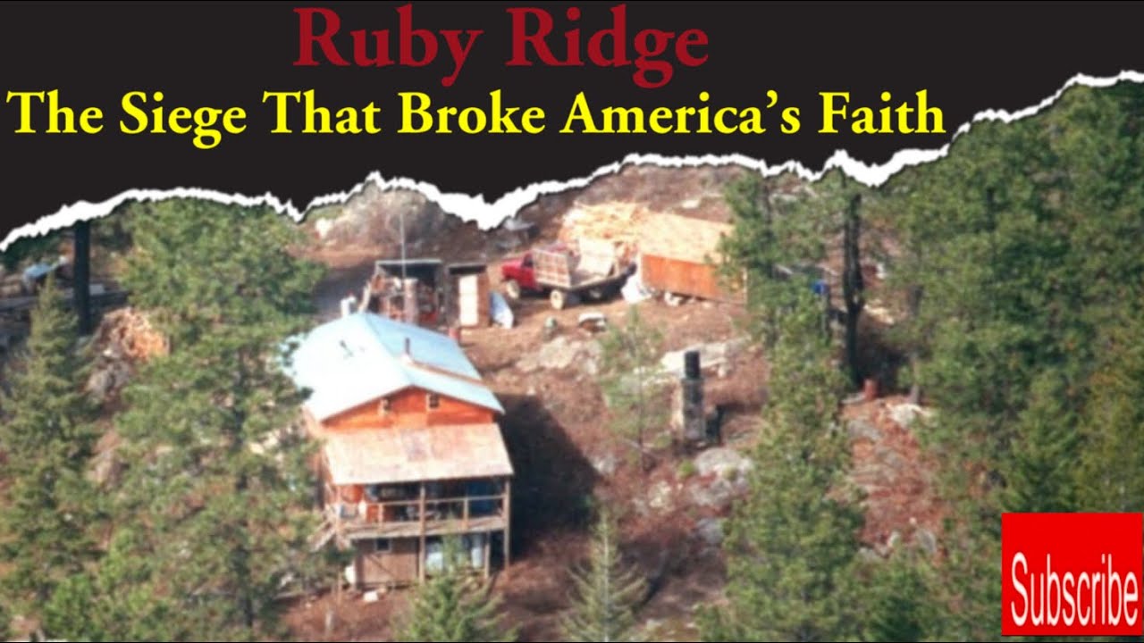 Ruby Ridge: The Siege That Broke America's Faith - YouTube