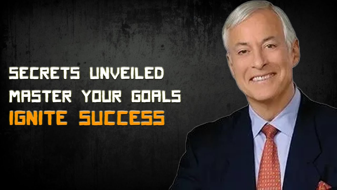 Unlocking Success - Brian Tracy's Secrets to Effective Goal Setting ...