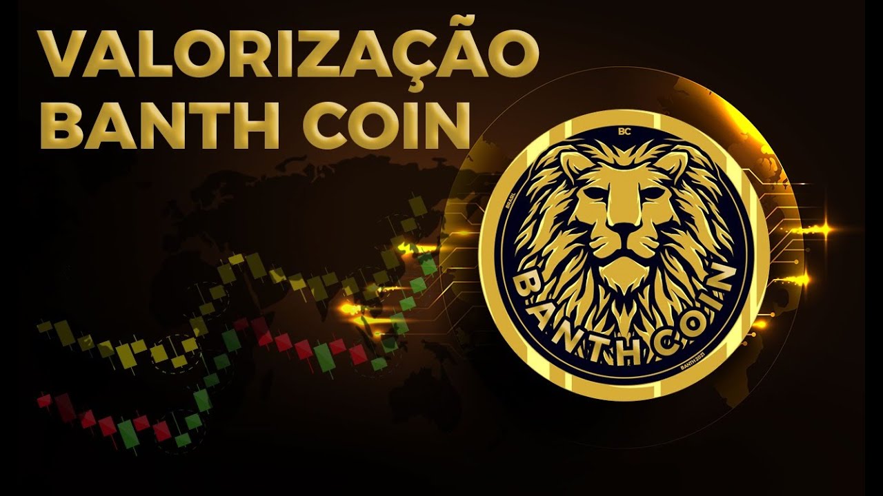 BANTH COIN EM ASCENSÃO! NÃO PERCA! - YouTube