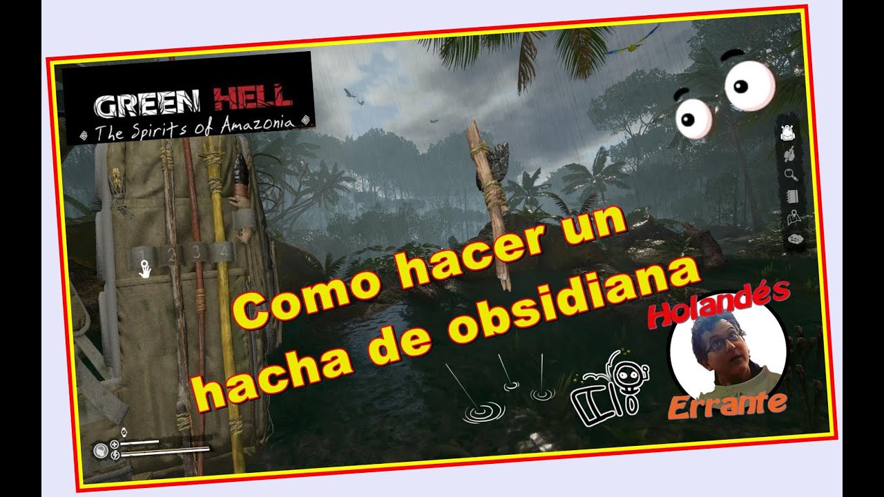 Como hacer un hacha de Obsidiana ⛏ Green Hell 🌴 The Spirits Of Amazonia - YouTube