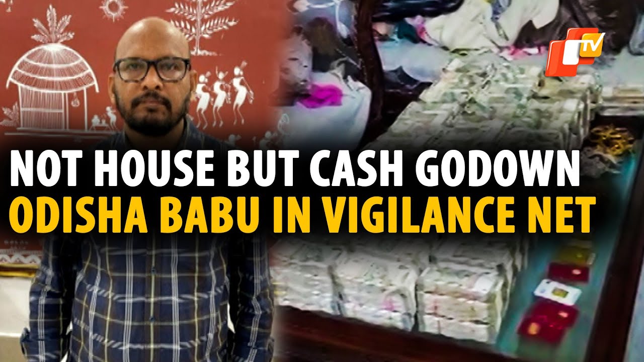 Rs 2 Crore Cash Unearthed By Vigilance From OAS Officer’s Residence ...