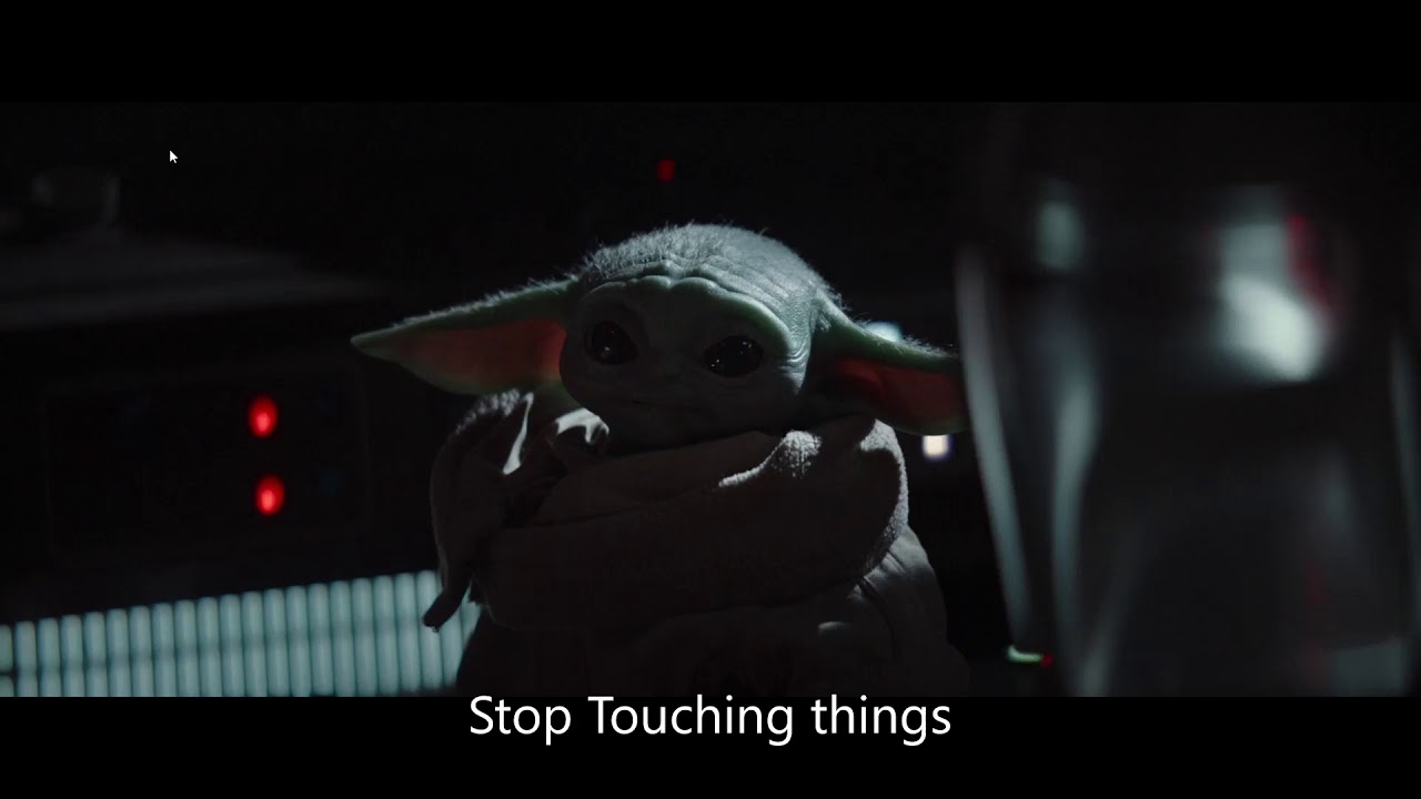 Baby Yoda - Stop Touching Things - YouTube