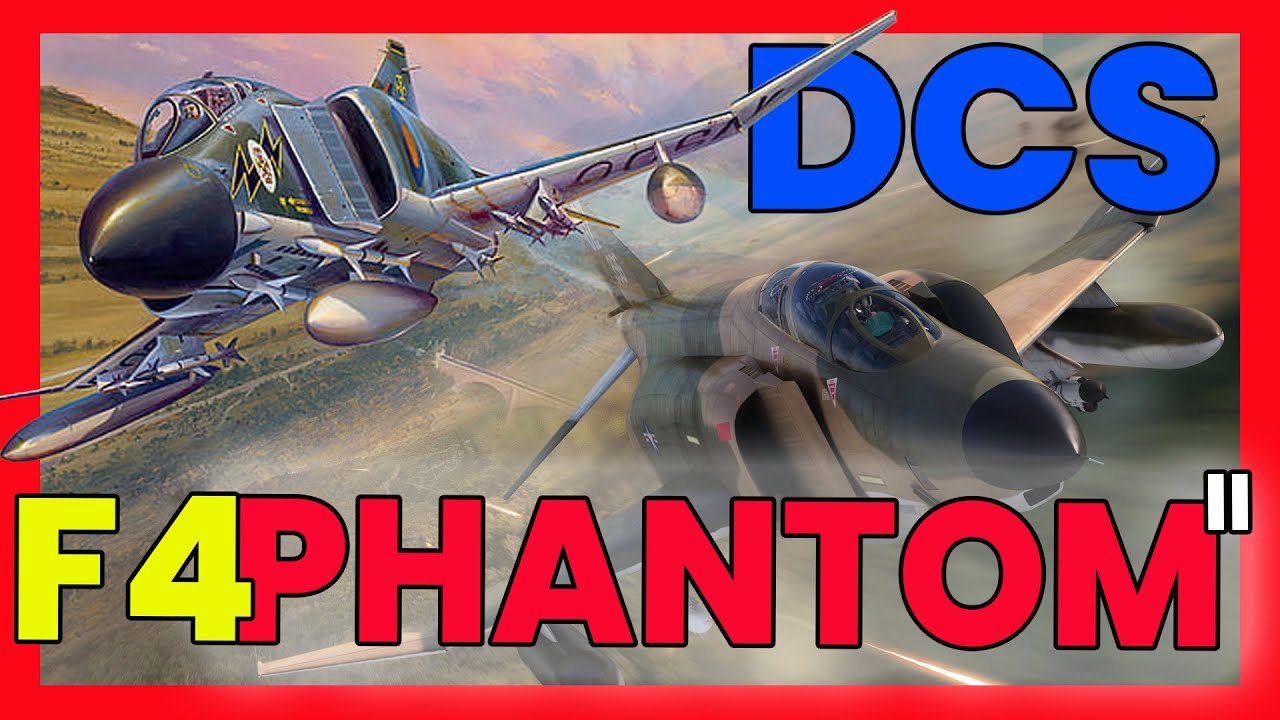 DCS F 4E Phantom II Ready to Launch Secrets - YouTube