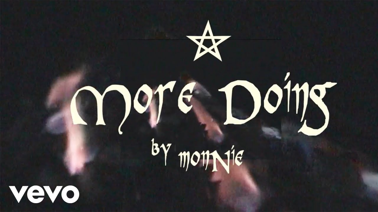 Monnie - More Doing (Official Video) - YouTube
