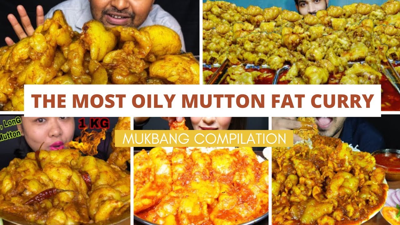MUTTON FAT CURRY MUKBANG COMPILATION!! - YouTube