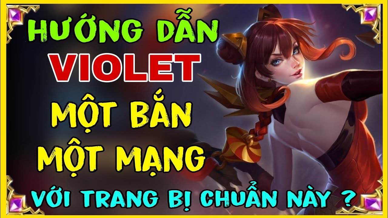 Violet Liên Quân | Cách Chơi, Lên Đồ, Bảng Ngọc Violet Liên Quân Mùa ...