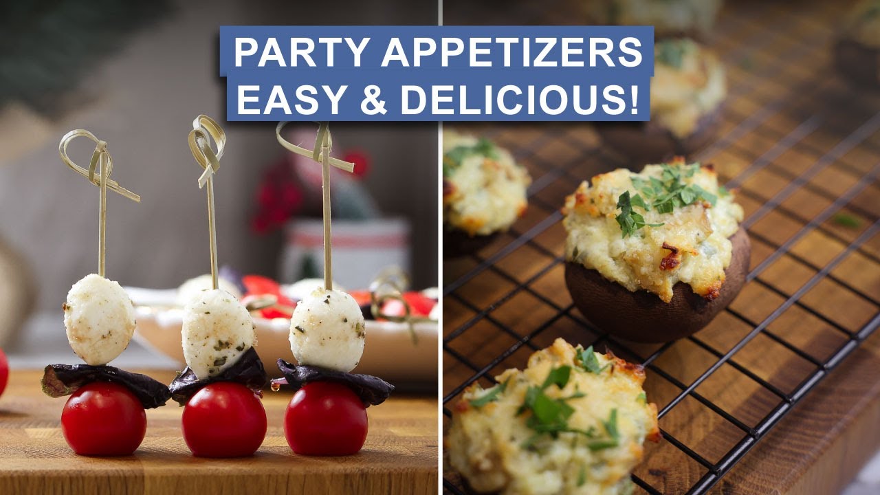 Party Appetizers | Crowd-Pleasing Recipes for the Holidays - YouTube