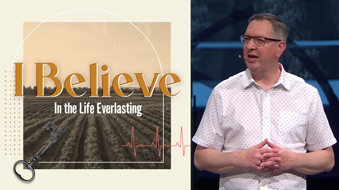 I Believe - In the Life Everlasting - YouTube