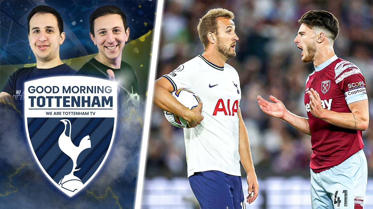 Tottenham Vs West Ham • Premier League • Match Preview [GOOD MORNING ...