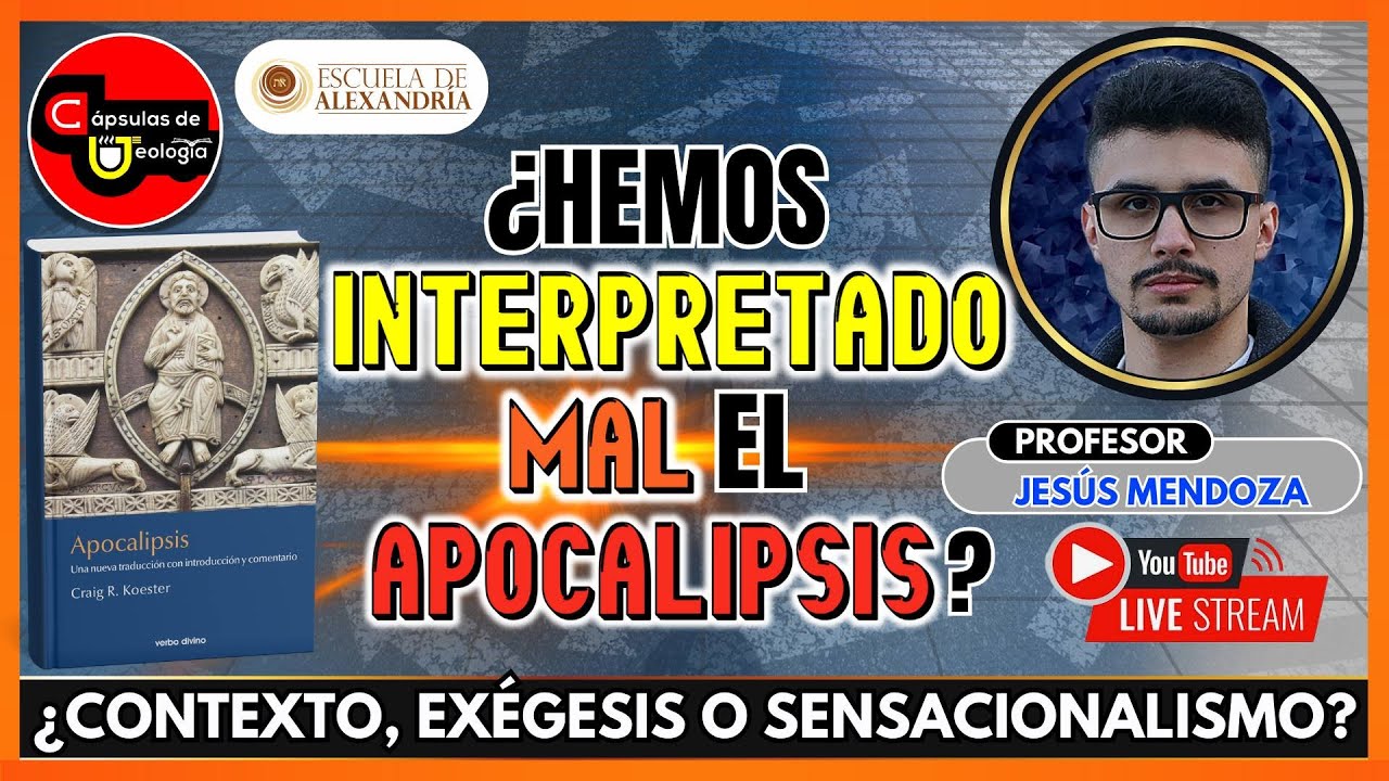 💊El ComentarAZO💊. Apocalipsis (Craig Koester). Jesús Mendoza y ...