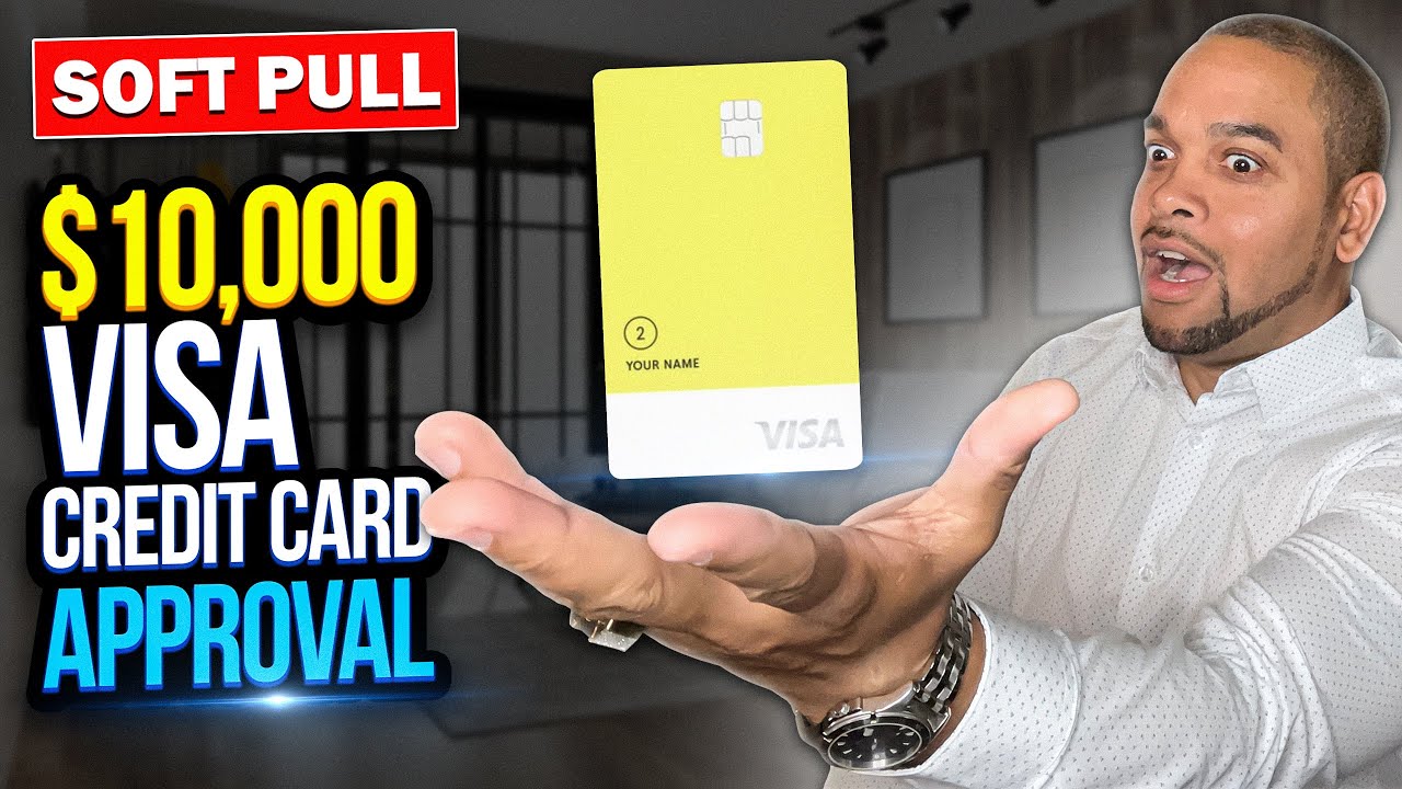 $10,000 Visa Credit Card | Pre-approval | Soft Pull - YouTube