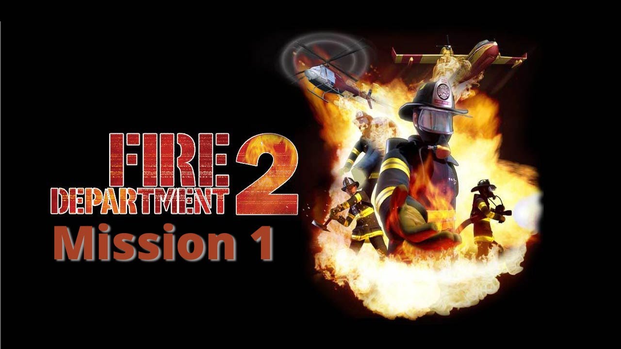 Fire Department 2 | Mission 1 | 5 Medals - YouTube