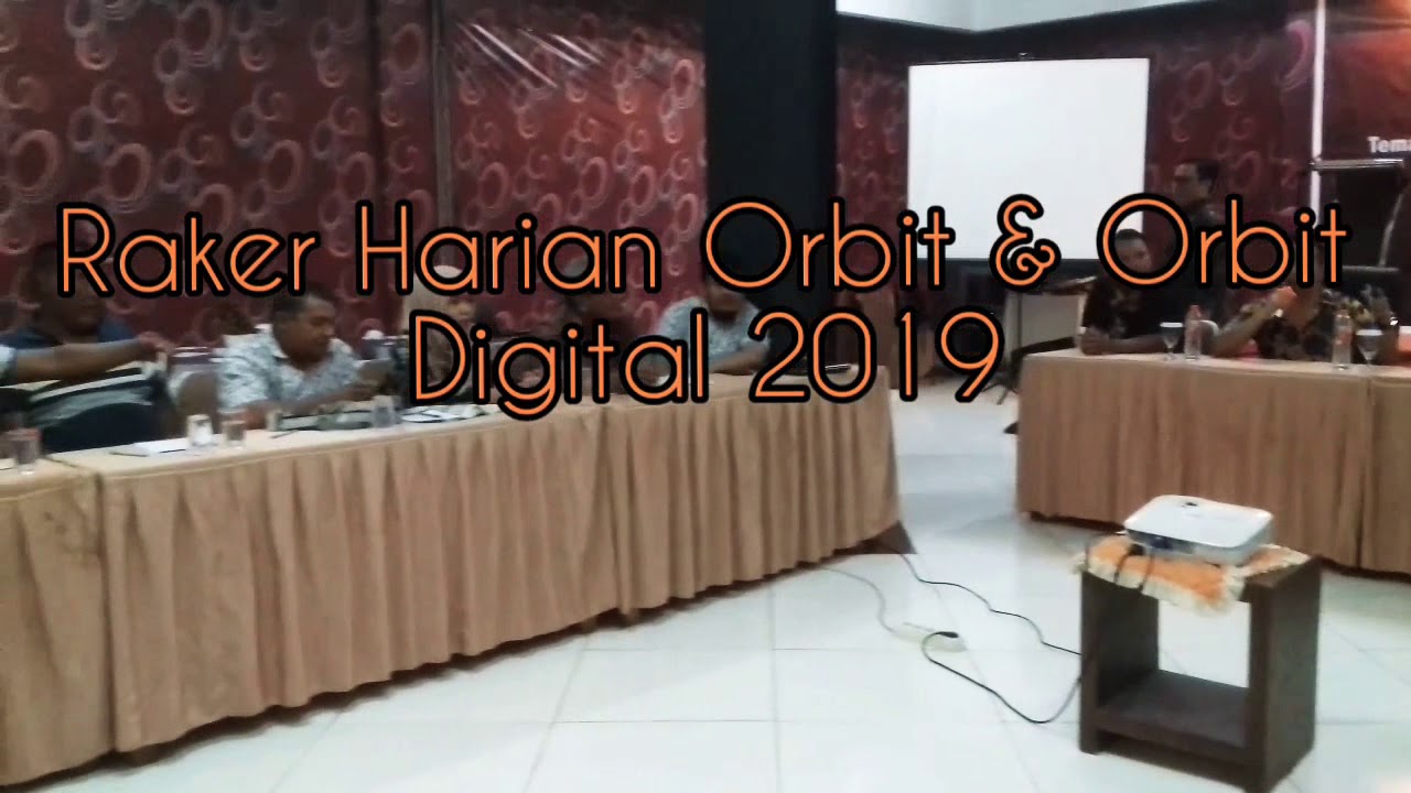 RAKER HARIAN ORBIT & ORBITDIGITAL PART II - YouTube