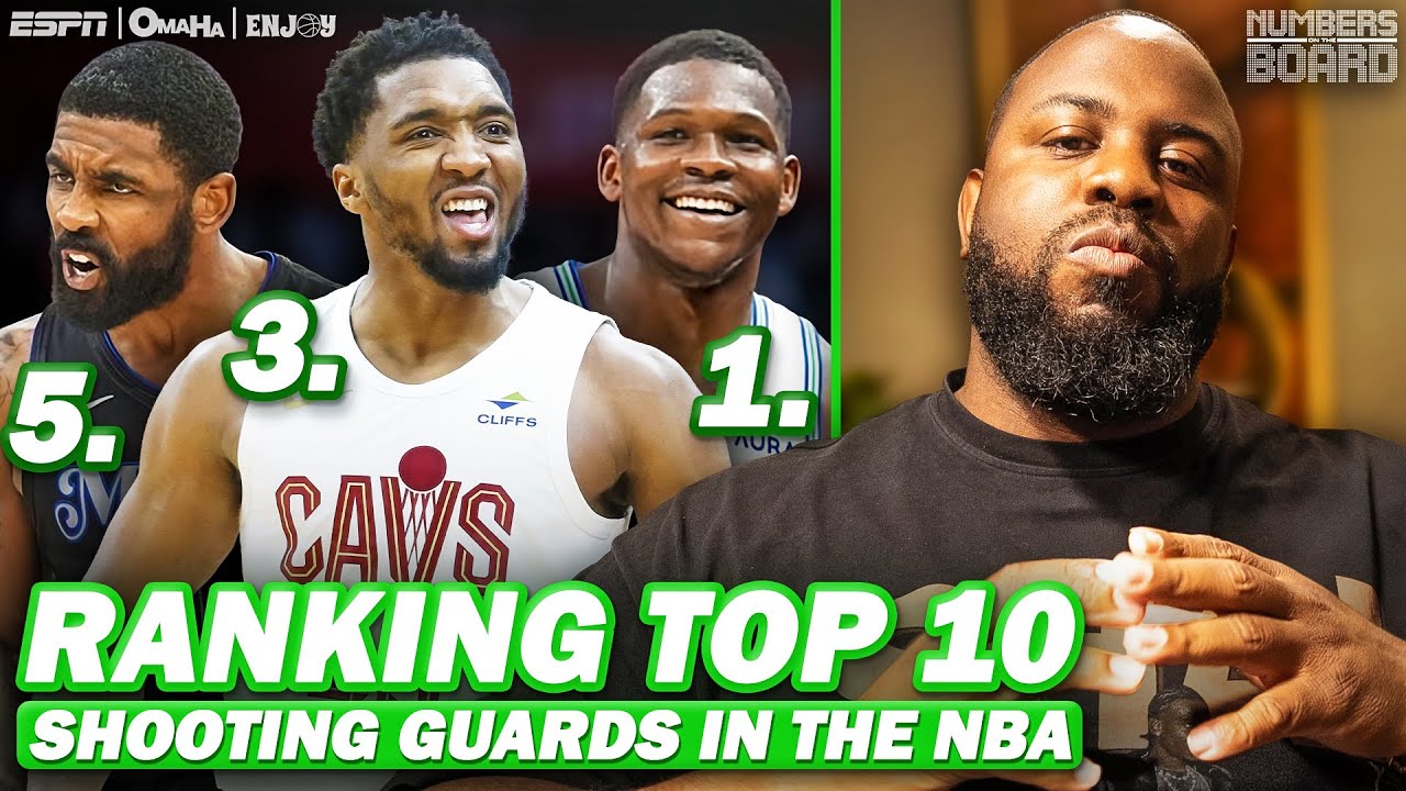 Ranking Top 10 Shooting Guards In The NBA | Numbers On The Board - YouTube