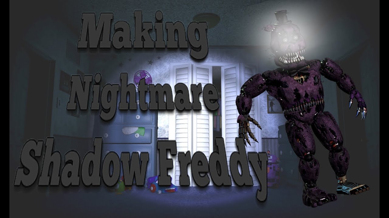[ FNAF | Speed Edit] - Making Nightmare Shadow Freddy! - YouTube