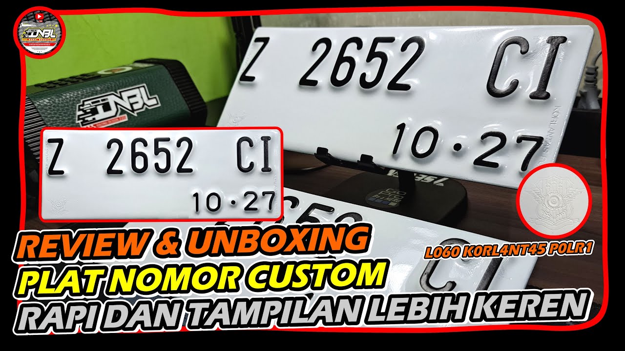 Review dan Unboxing Plat Nomor Custom || Rapi dan Tampilan Lebih Keren ...