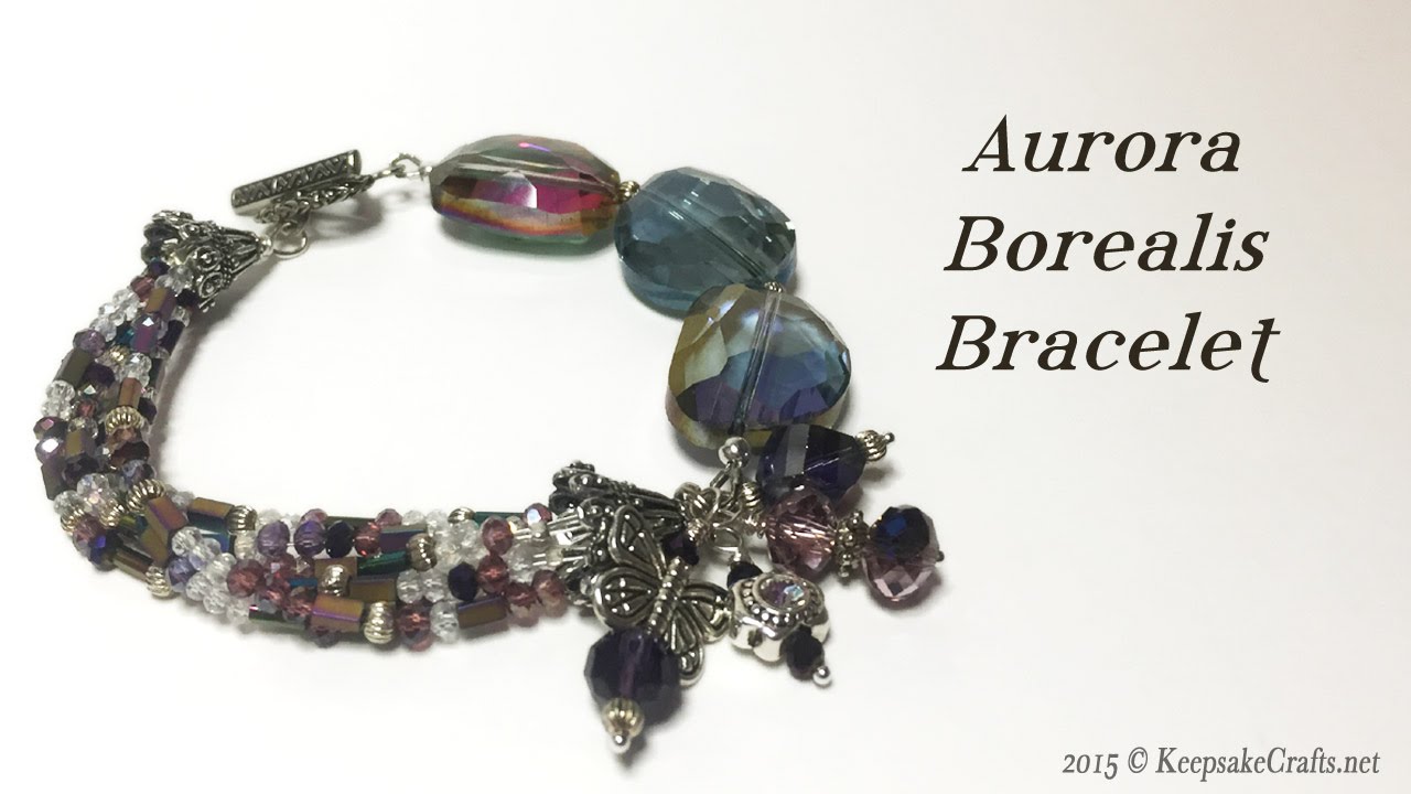 Aurora Borealis Bracelet Tutorial - YouTube
