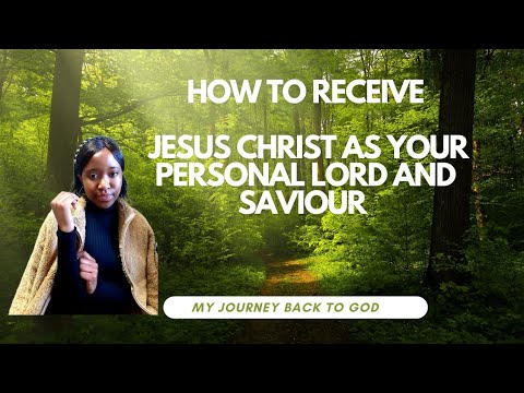 How to receive salvation or How to receive Jesus Christ as your ...