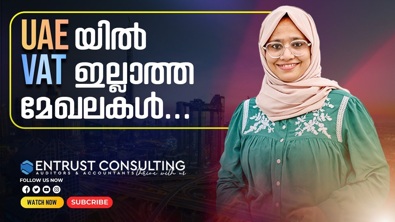 20245 UAE VAT Explained Standard, Zero, & Exempt Supplies Guide | Rasiya PK | Entrust Consulting ...