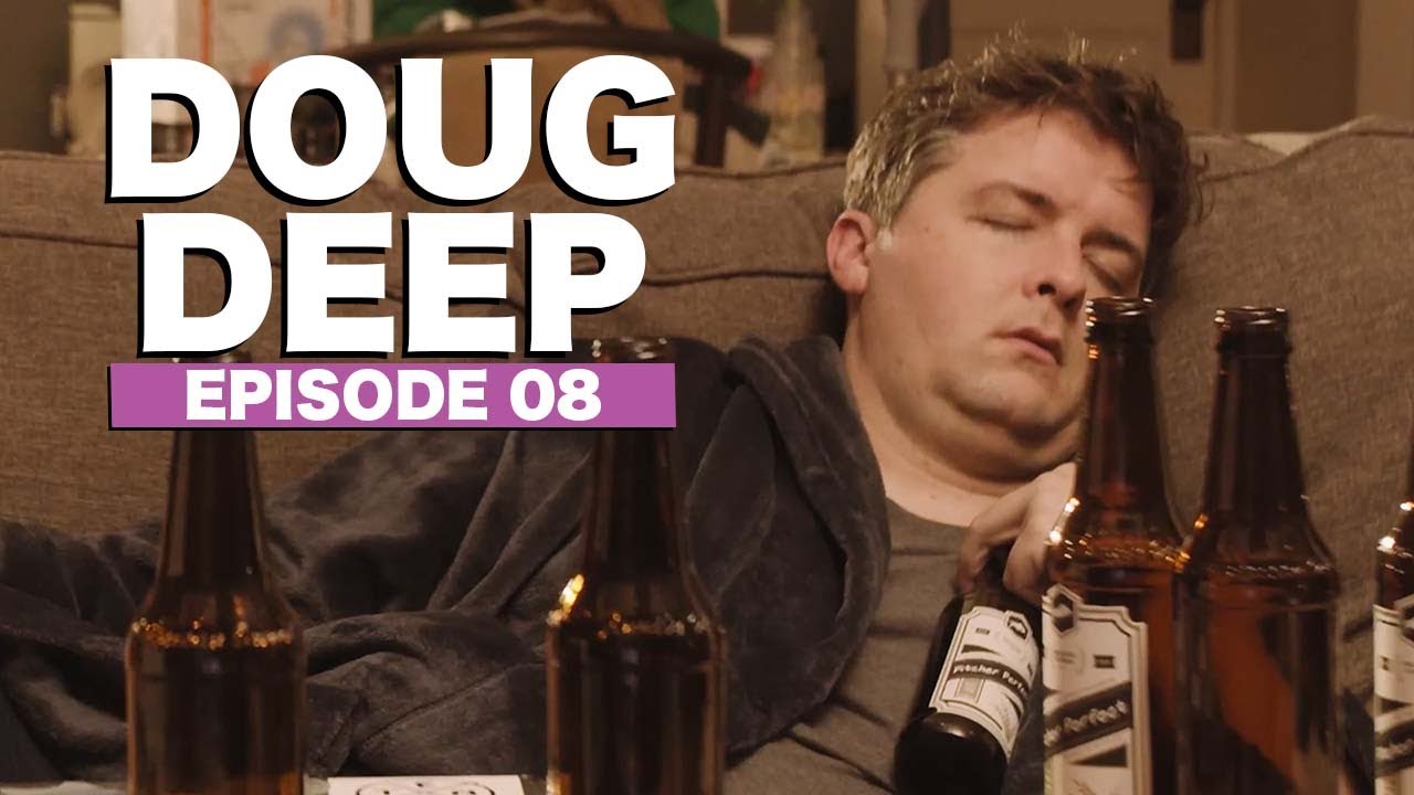 Episode 08 "Bottom'd & Bound" - DOUG DEEP - YouTube