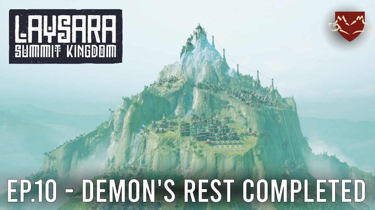 Laysara: Summit Kingdom - Moving for the View - Ep 10 - YouTube