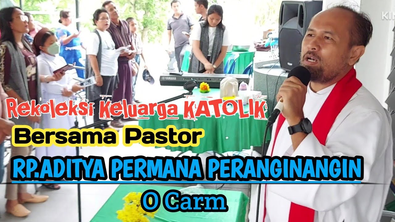 rekoleksi#keluarga_katolik - YouTube