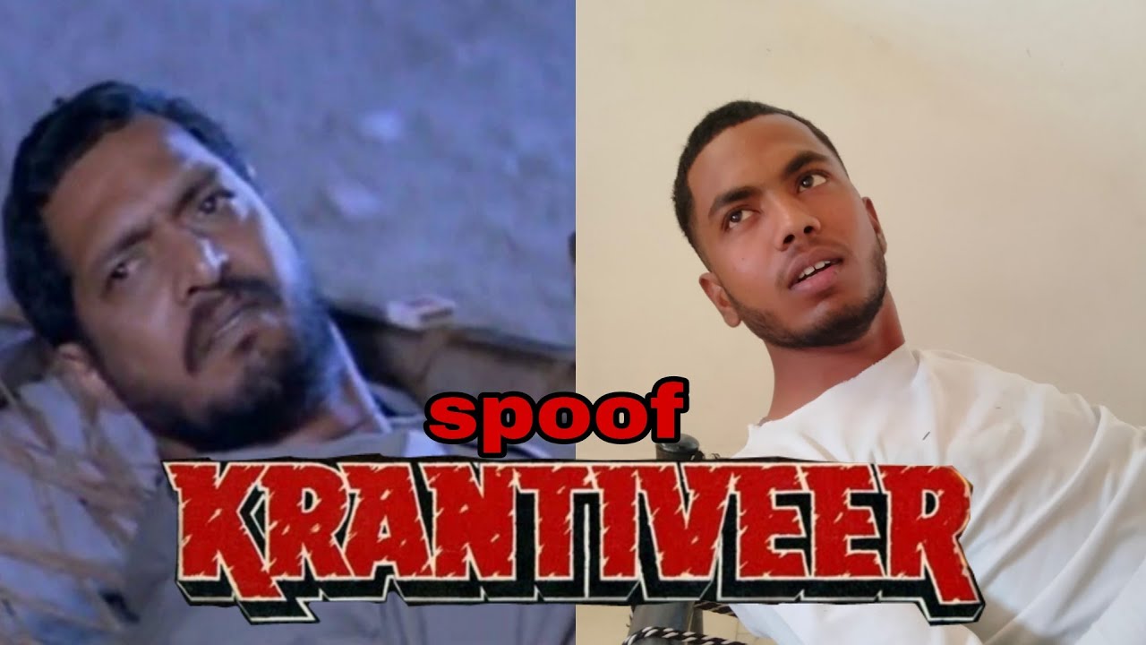 Krantiveer {1994} | Dump 786 | Nana patekar | Krantiveer movie spoof ...