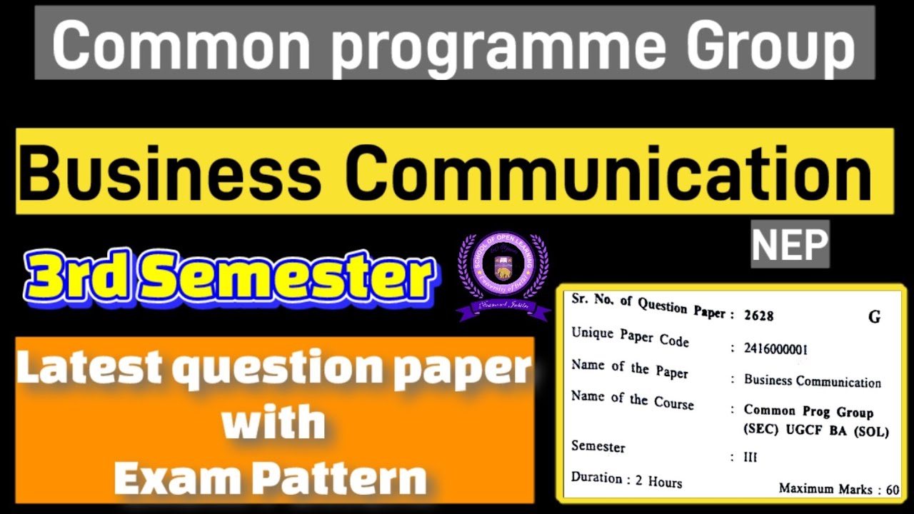 SEC : Business Communication DU SOL 3rd semester question paper #dusol #dusolexam - YouTube