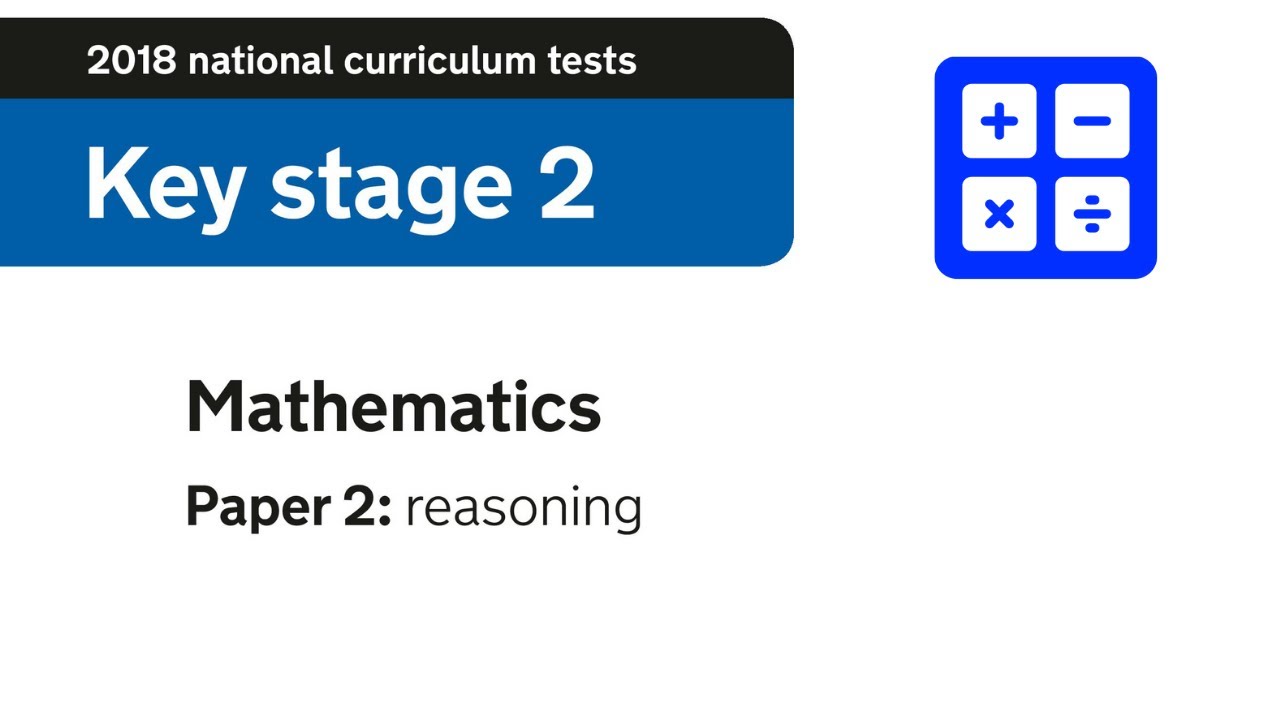 2018 Paper 2 - Reasoning - KS2 Maths - YouTube