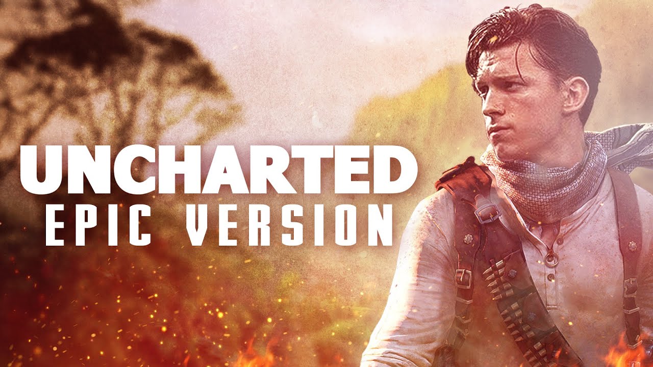 Uncharted Theme | EPIC VERSION - YouTube
