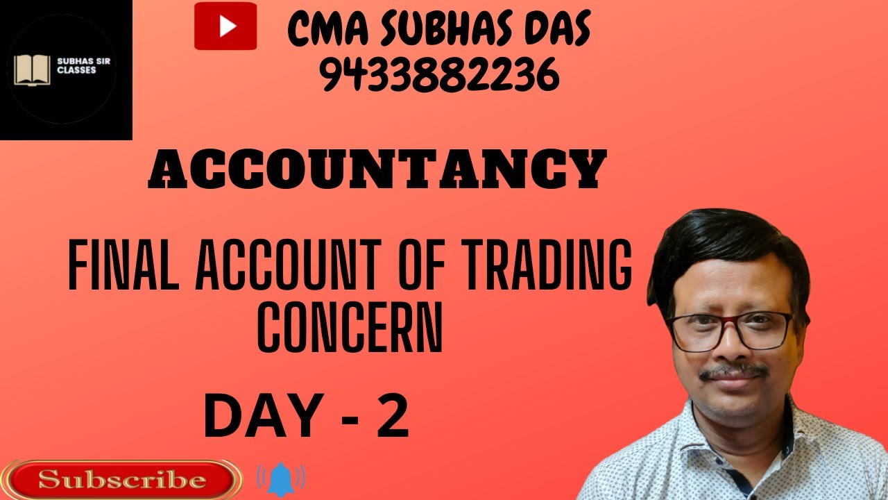 FINAL ACCOUNT OF TRADING CONCERN 2, SUM 43 - YouTube