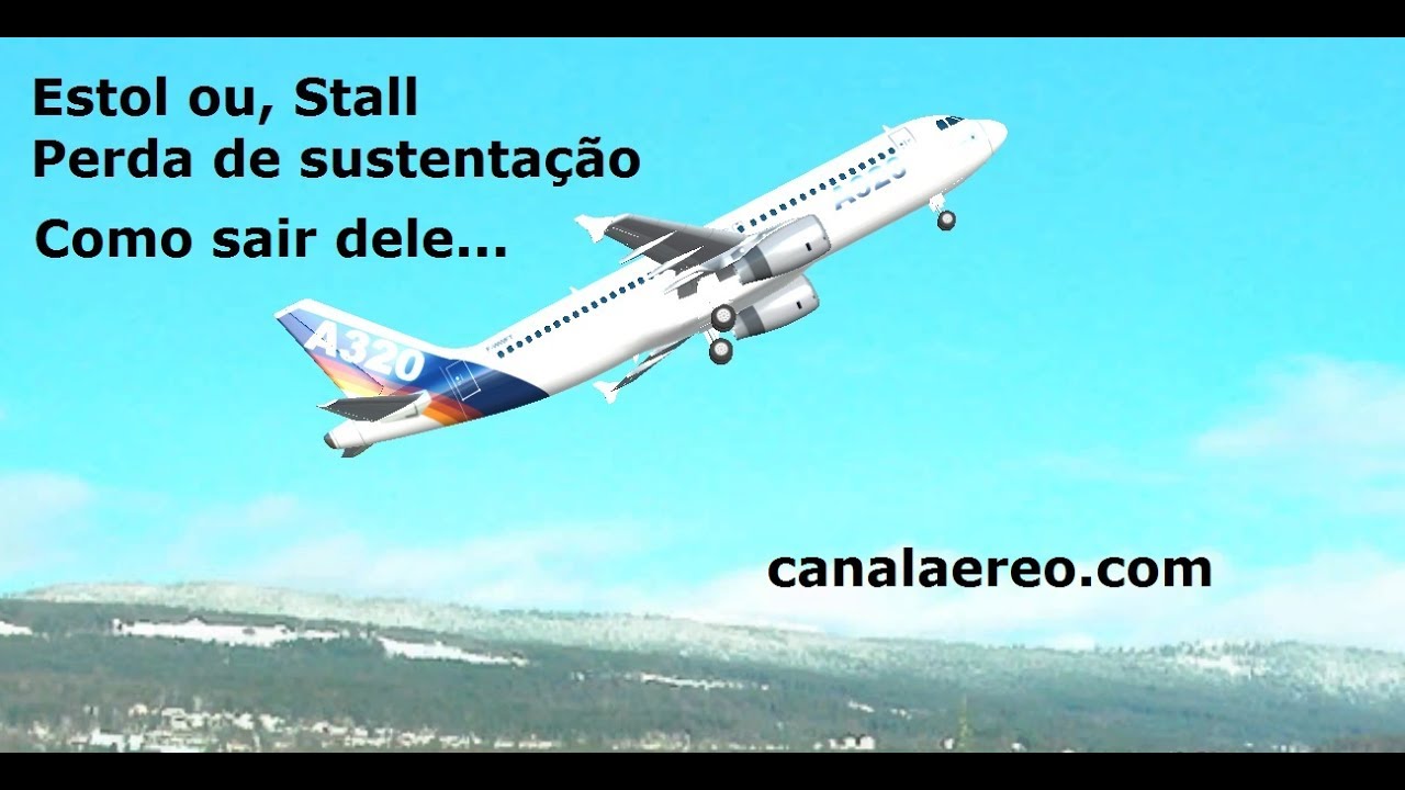 VÍDEO #36 - ESTOL/STALL - O QUE É, COMO SAIR - YouTube
