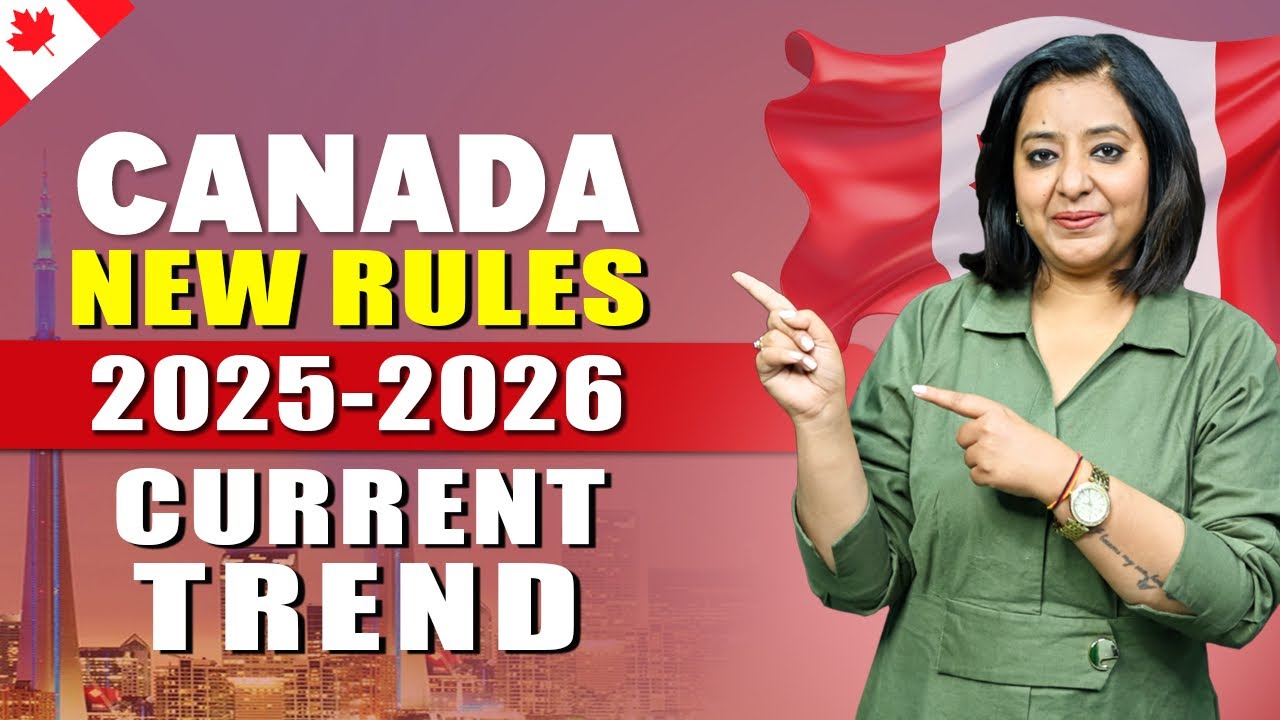 CANADA 🇨🇦 NEW RULES 2025-26 CURRENT TREND | STUDY VISA UPDATES 2025 ...