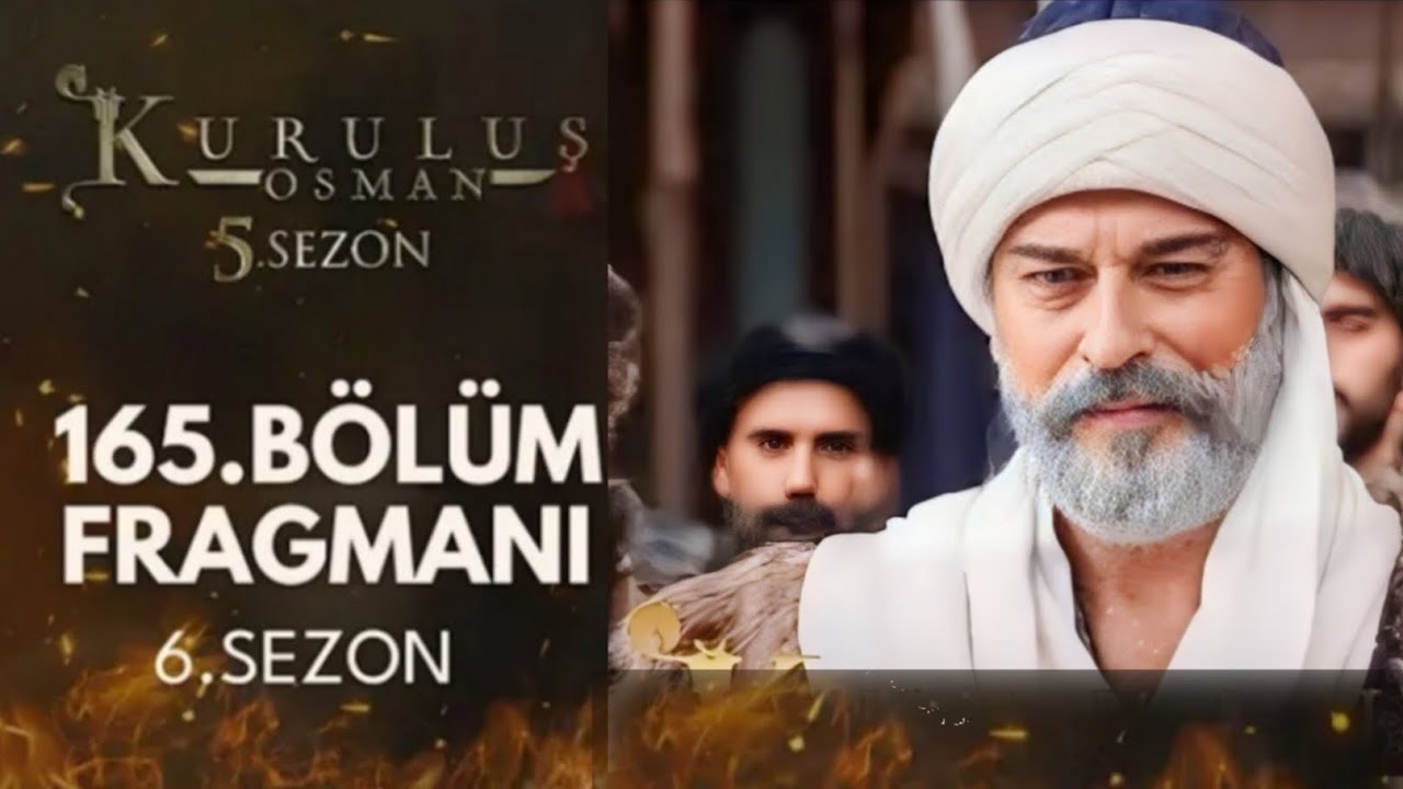Kurulus Osman 165 Bolum 2 Fragmani Kurulus Osman Episode 165 Trailer