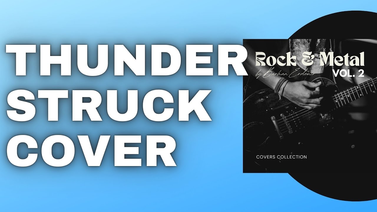 Thunderstruck (AC/DC Cover) - YouTube