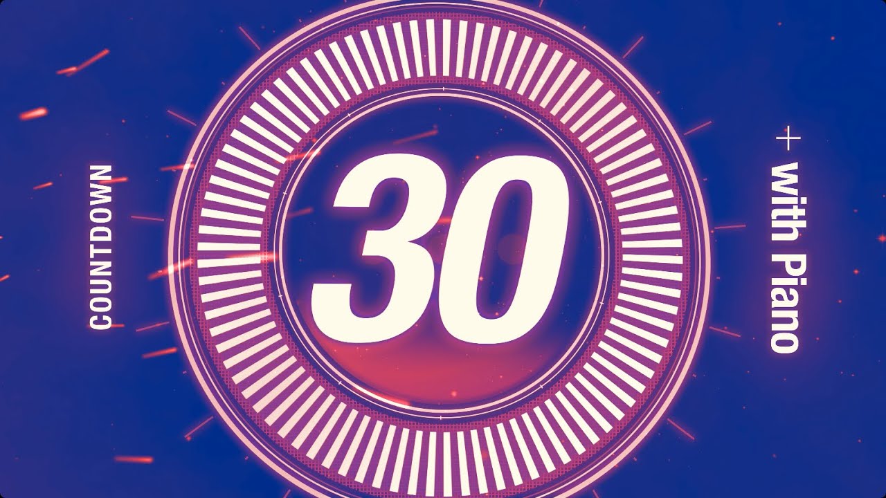 30 seconds Countdown timer / + with Piano - YouTube