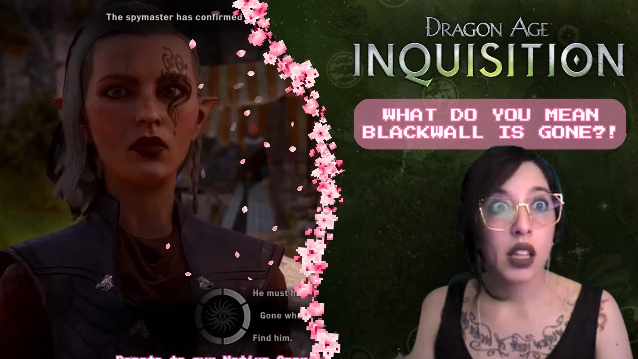 HE LEFT THE INQUISITION?!? I Dragon Age: Inquisition I Partial First ...