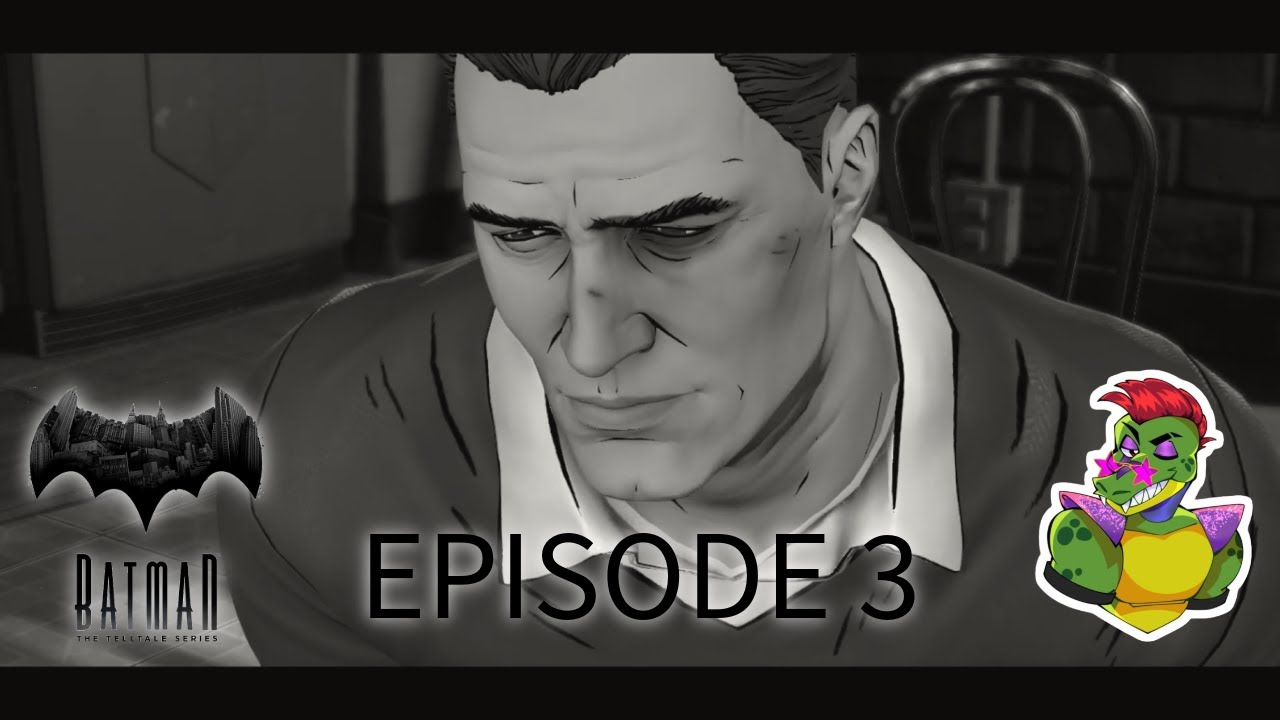 TWO-FACE IS BORN | Batman - The Telltale Series - Part 3 - YouTube