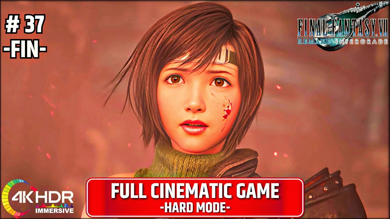 FINAL FANTASY 7 REMAKE INTERGRADE [HARD MODE] - 4K Cinematic Game Pt.37 ...