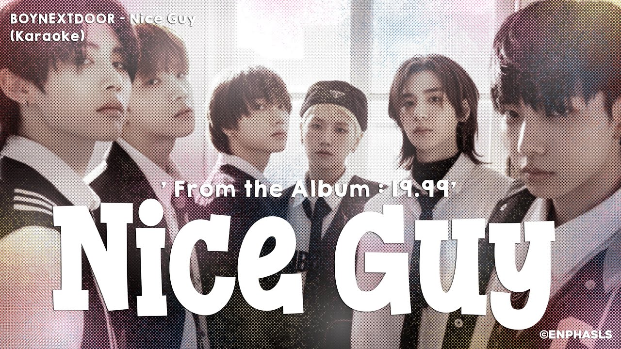 BOYNEXTDOOR 'NICE GUY' KARAOKE (Hard Romanized Lyrics) - YouTube