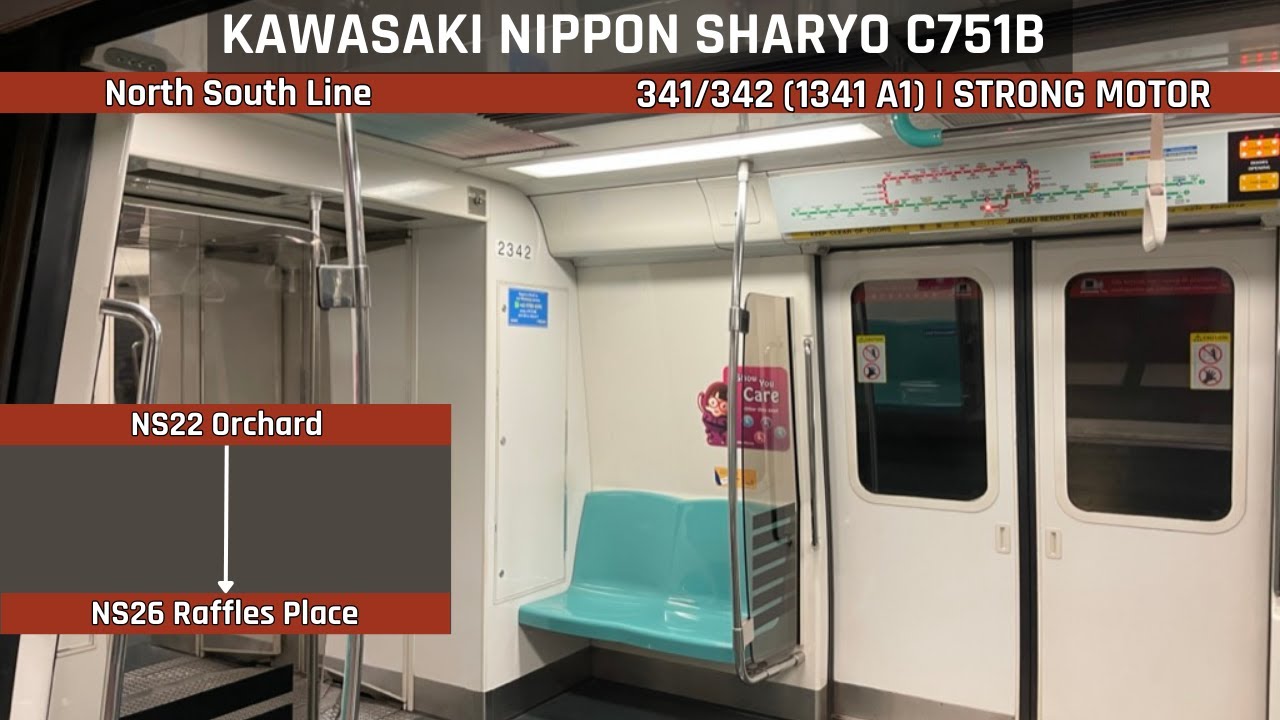 🔥 [One month on NSL] 🔴 KNS C751B (341/342) [Orchard → Raffles Place ...