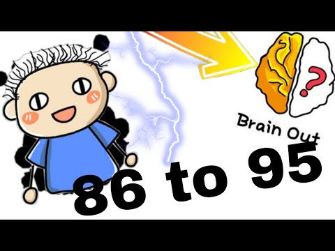 brain out 86,87,88,89,90,91,92,93,94,95 levels answers - YouTube
